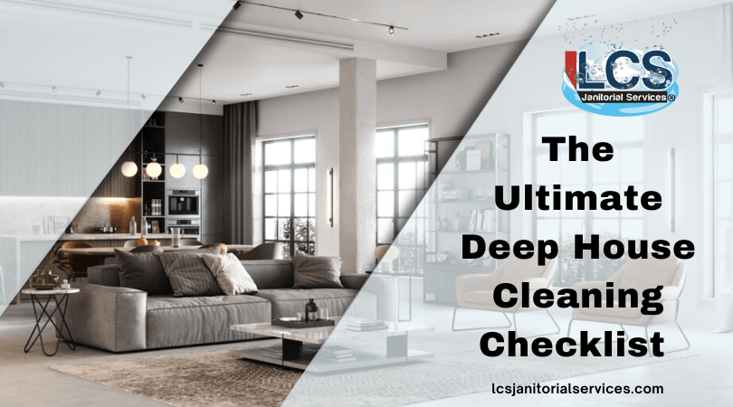 Ultimate Spring Deep House Cleaning Checklist San Diego